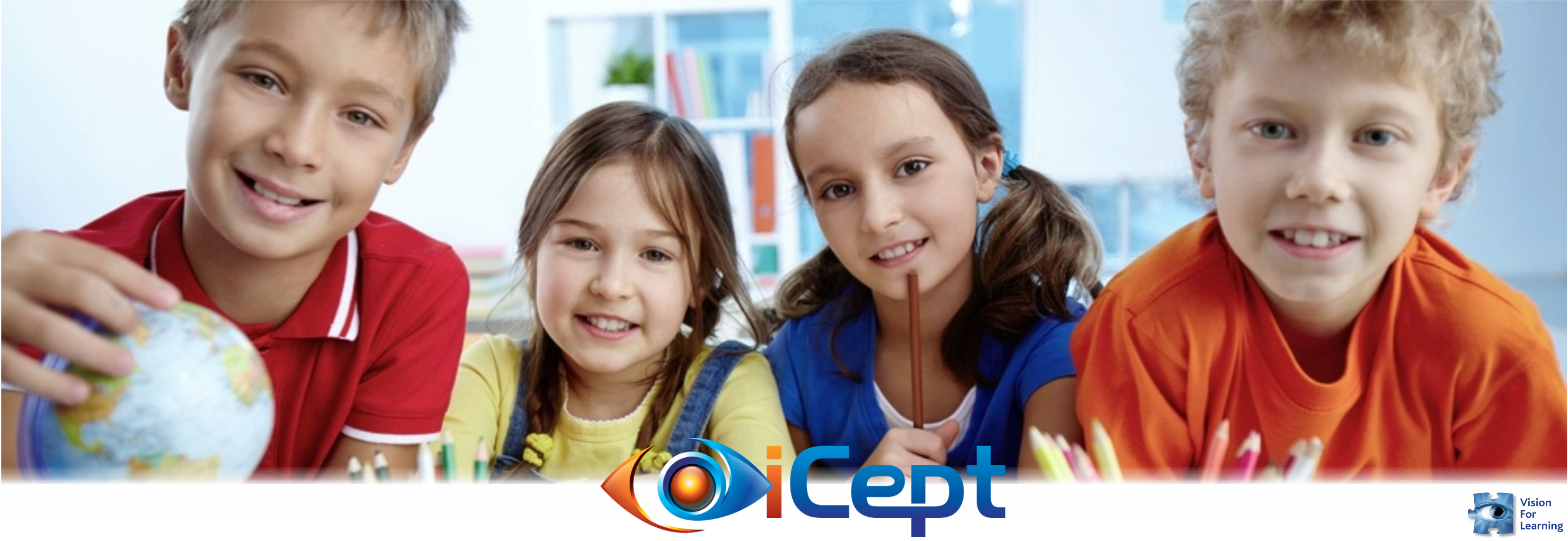 About Visual Perception ICept About Visual Perception ICept